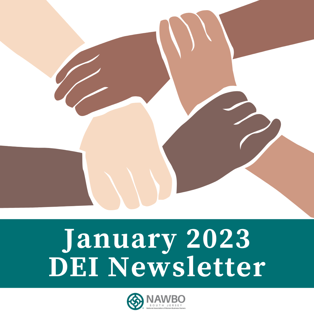 DEI&B January 2023 - Nawbo South Jersey Chapter